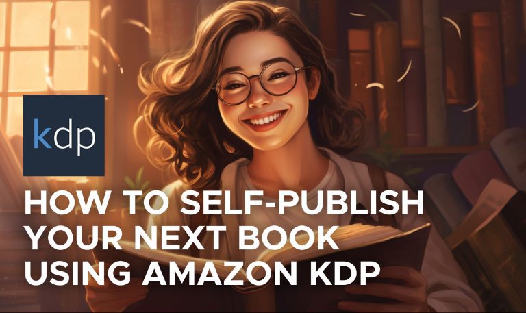 How to Self-Publish Your Next Book Using Amazon KDP | DAMONZA